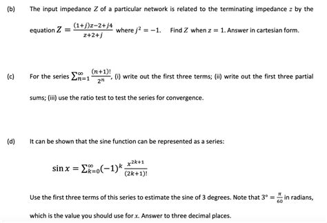Solved B The Input Impedance Z Of A Particular Network Is Chegg