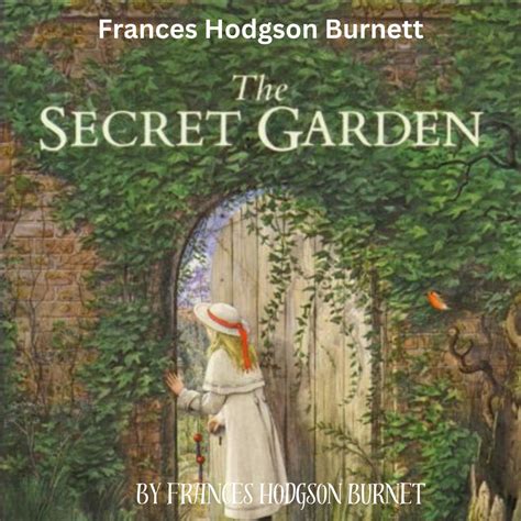 Frances Hodgson Burnett The Secret Garden Audiobook Librofm