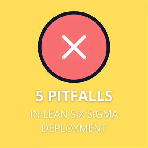 5 pitfalls to watch out for when implementing lean six sigma a guide
