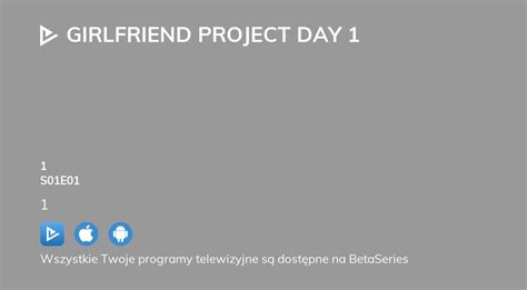 Oglądaj Girlfriend Project Day 1 Sezon 1 Odcinek 1 Streaming
