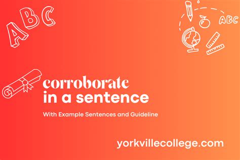 How To Use Corroborate In A Sentence Easy Examples