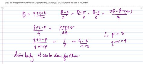 Pqr Are Three Positive Numbers And Qpqr2ifq Pq Qq R