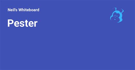 Pester Neils Whiteboard