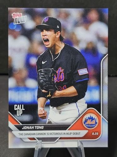 2025 Topps Now Jonah Tong 628 Rookie Call Up Mlb Debut New York Mets