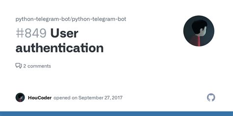 User Authentication Issue Python Telegram Python Telegram GitHub
