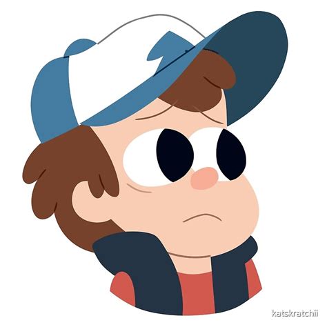 Sad Dipper Gravity Falls By Katskratchii Redbubble