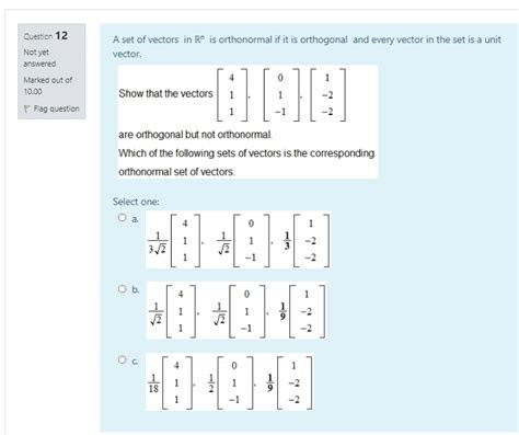 Solved Question A Set Of Vectors In Rn Is Orthonormal If Chegg Com