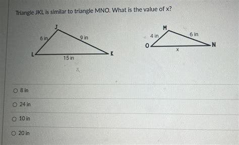 [answered] Triangle Jkl Is Similar To Triangle Mno What Is The Value Of