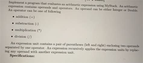 Solved Implement A Program That Evaluates An Arithmetic