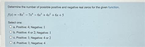 Solved Determine The Number Of Possible Positive And