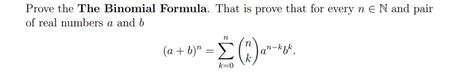 Solved Prove The The Binomial Formula That Is Prove That Chegg Com