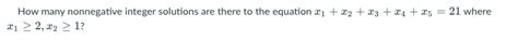 Solved How Many Nonnegative Integer Solutions Are There To Chegg