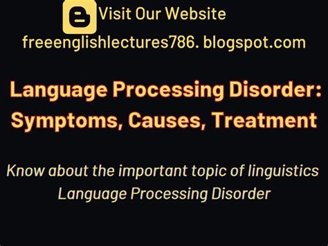 Language Processing Disorder Symptoms Causes Treatment Language Processing Disorder Symptoms Causes Treatment