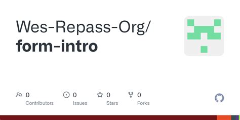 Github Wes Repass Orgform Intro