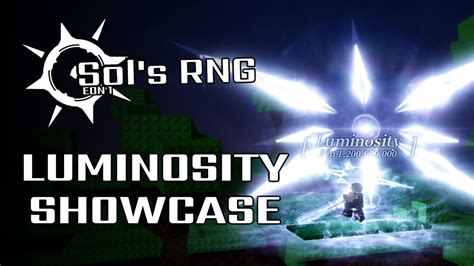 Luminosity Showcase Roblox Sols Rng Youtube