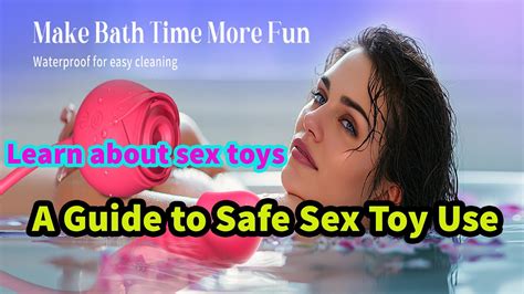 Sex Toys Benefits Risks And Instructions For Safe Use Youtube