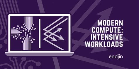 Modern Compute Compute Intensive Workloads Endjin Azure Data Analytics Consultancy Uk