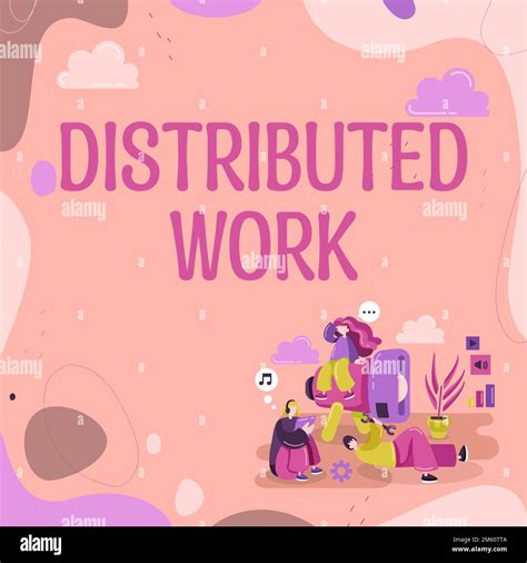 Text Sign Showing Distributed Work Word For Practiced By Enterprises Using Network Facilities