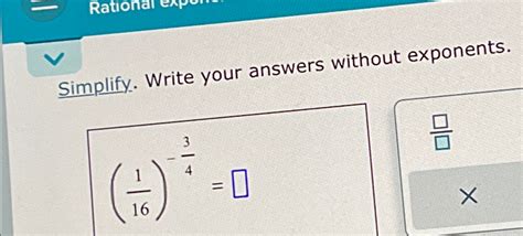 solved simplify write your answers without