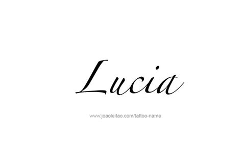 Lucia Name Tattoo Designs Name Tattoos Name Tattoo Name Tattoo Designs