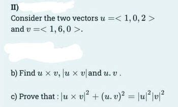 Answered II Consider The Two Vectors U