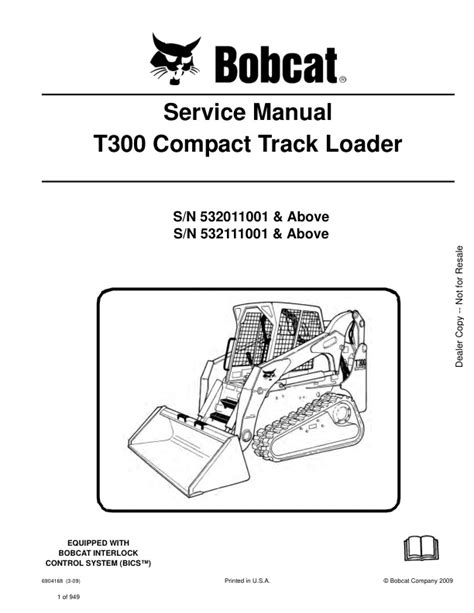 Service Manual Bobcat T300 532011001 532111001 And Up 6904168 3 09