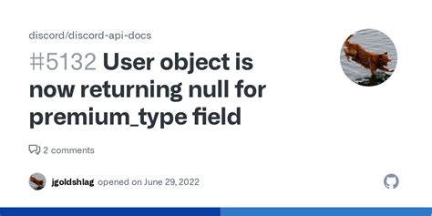 User Object Is Now Returning Null For Premium Type Field Issue Discord Discord Api