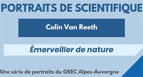 Colin Van Reeth émerveiller De Nature Echosciences Grenoble