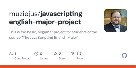 github muziejus javascripting english major project this is the basic beginner project for