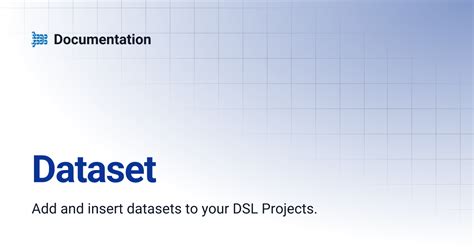 dataset documentation