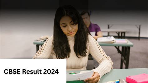 Cbse Result 2024 सीबीएसई 10वीं 12वीं कक्षा के नतीजे कब जारी होंगे जानिए बोर्ड ने क्या कहा