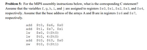Solved Problem 5 For The MIPS Assembly Instructions Below Chegg Com