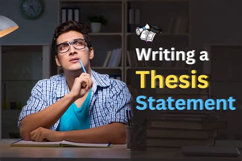 How To Write A Thesis Statement In 2025 12 Easy Steps