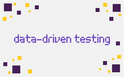 Guide To Data Driven Testing