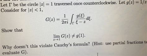 Solved Let Gamma Be The Circle Z Traversed Once Chegg