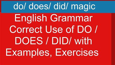 Learn Correct Use Of Do Does Did English Grammar Rules With Exam English Grammar