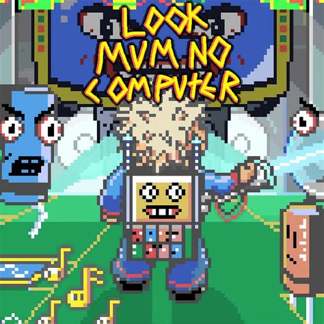 Look Mum No Computer Ign