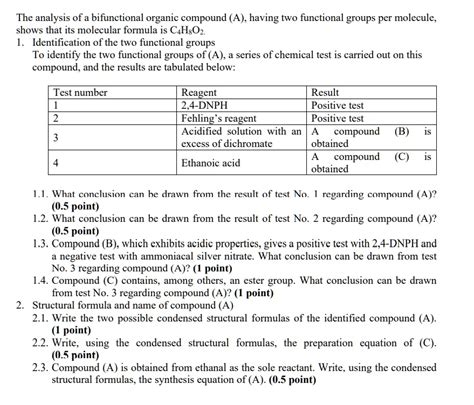 Solved The Analysis Of A Bifunctional Organic Compound A Having Two Functional Groups Per