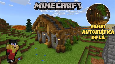 Minecraft Como Construir Uma Incrível Farm Automática De Lã Java