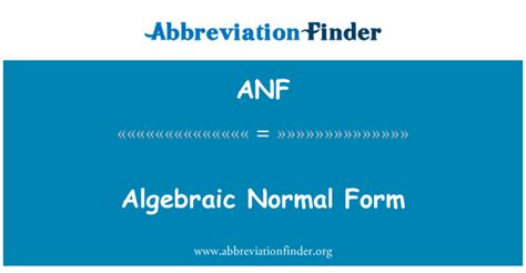 Anf Stands For Algebraic Normal Form Abbreviation Finder