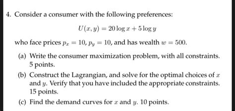 Solved 4 Consider A Consumer With The Following