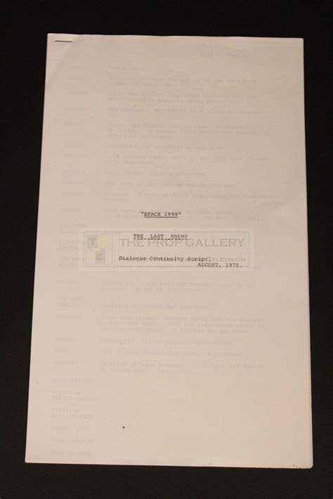 The Prop Gallery Dialogue Continuity Script The Last Enemy
