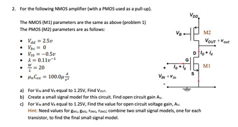 Solved For The Following NMOS Amplifier With Another Chegg