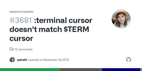 terminal cursor doesn t match term cursor · issue 3681 · neovim neovim · github