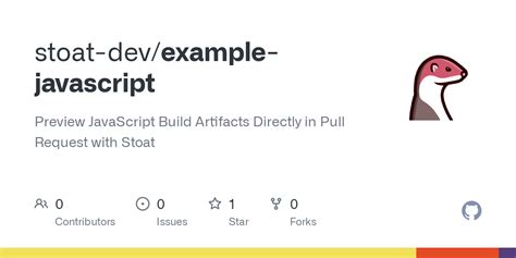 GitHub Stoat Dev Example Javascript Preview JavaScript Build