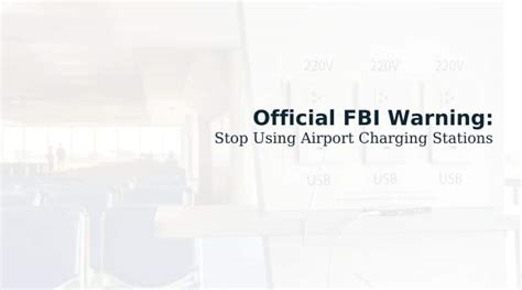 Official Fbi Warning Stop Using Airport Charging Stations