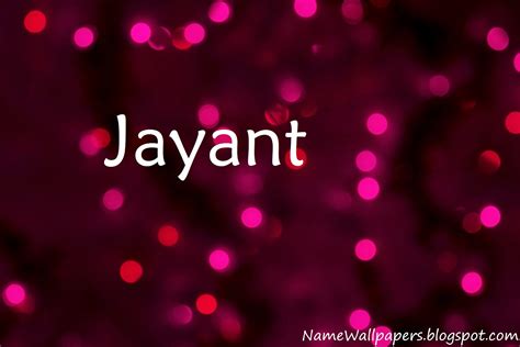 Jayant Name Wallpapers Jayant Name Wallpaper Urdu Name Meaning Name