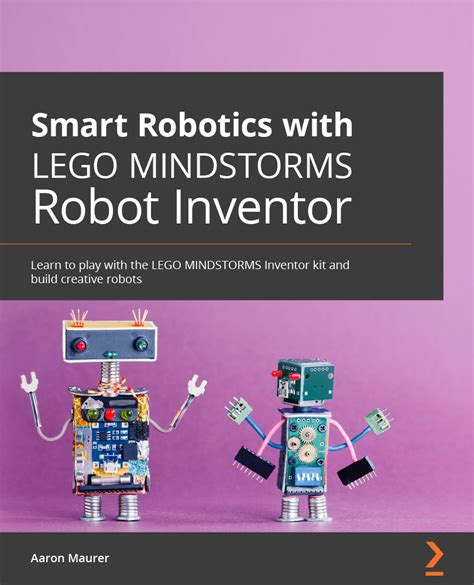 Smart Robotics With Lego Mindstorms Robot Inventor