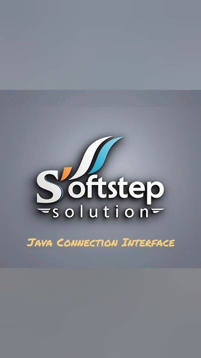 🔗connection Interface🔗 Java Connection Jdbc Codingtutorial Techtips Softstep