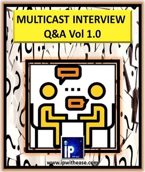 Top Multicast Interview Qanda Ip With Ease